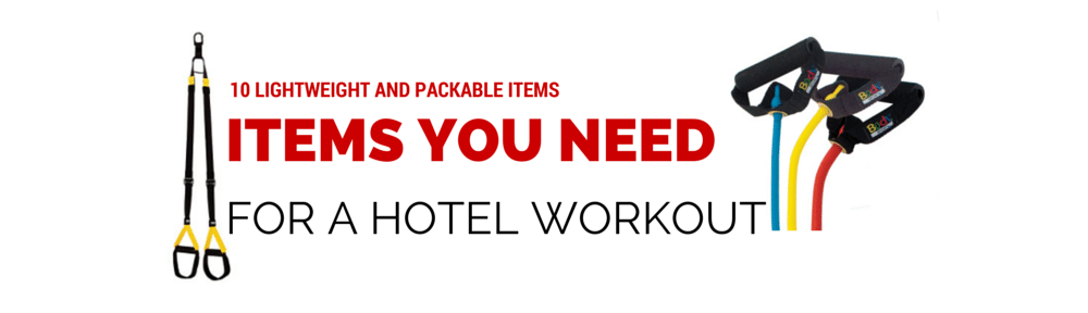 10 Lightweight and Packable Items You Need for a Hotel Workout ...