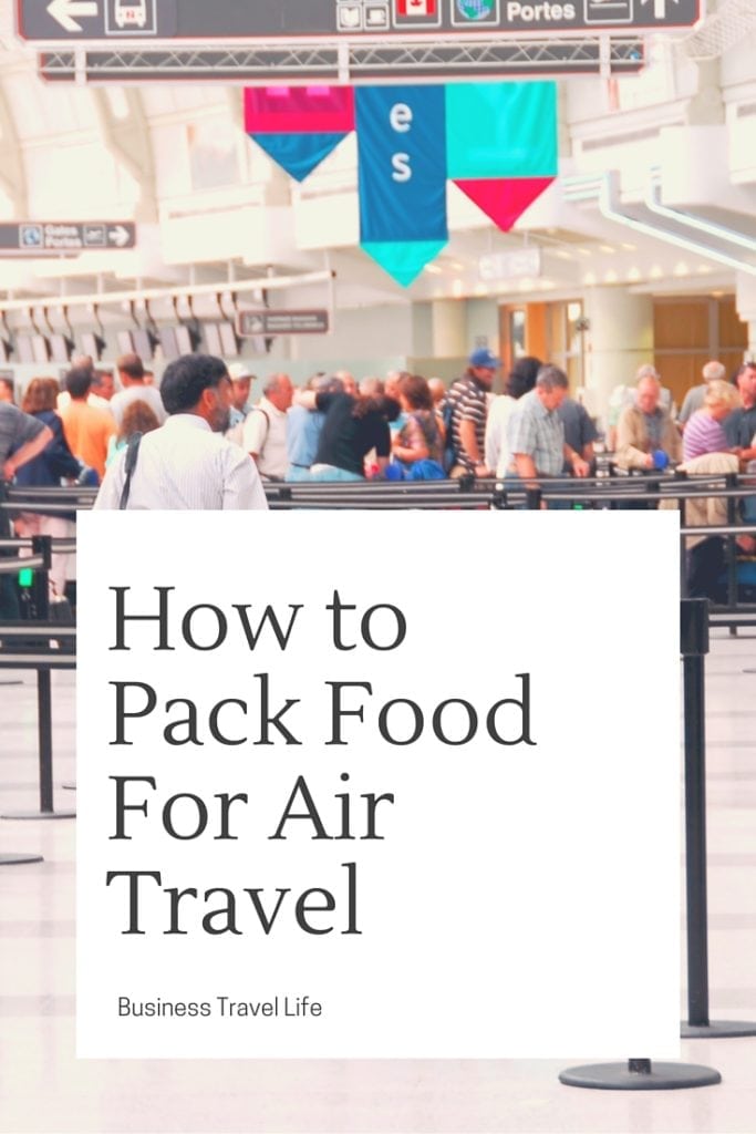 How To Pack Healthy Food TSA Food Rules And Regulations How To Pack Healthy Food TSA Food Rules And Regulations