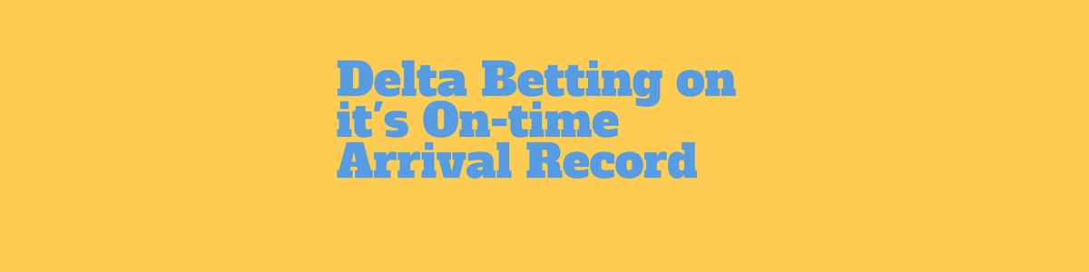 Delta Airlines to Pay Corporate Travelers If It's Later Than ...