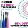 Product Review: FOREO ISSA Hybrid Toothbrush - Business Travel Life
