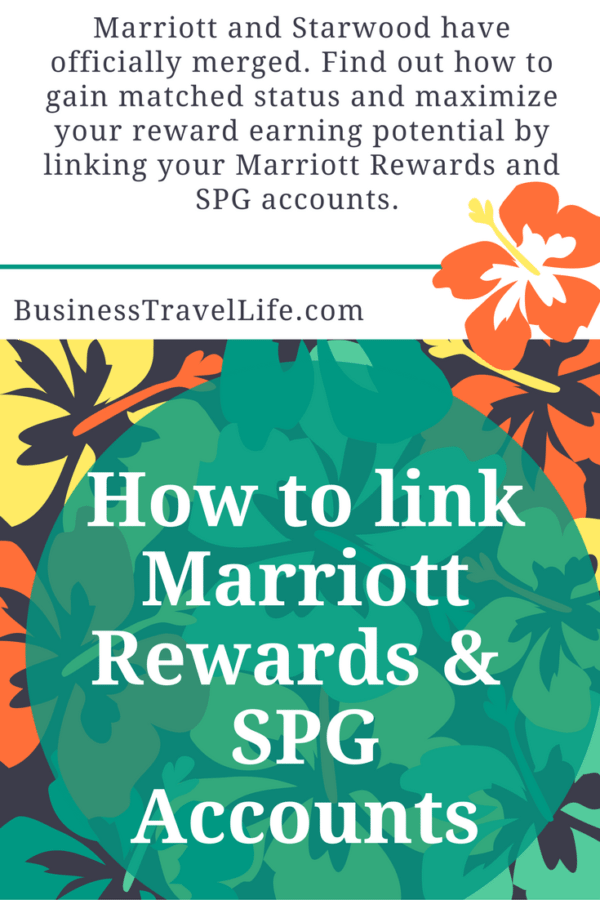 How to Link Marriott Rewards and Starwood Preferred Guest (SPG) Account ...