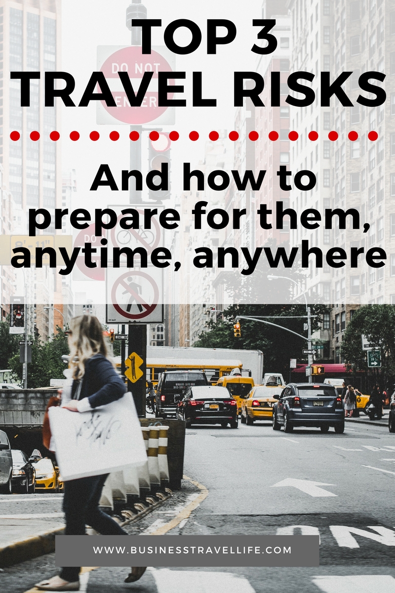 The Most Common Threats Facing Business Travelers - Business Travel Life