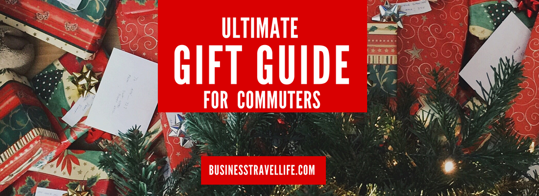 Holiday Gift Guide: Gifts for Commuters - Business Travel Life