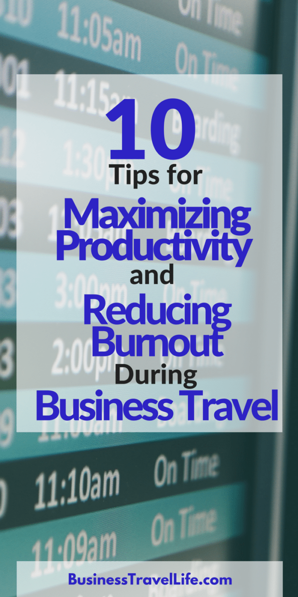 Is Productive Business Travel Possible? - Business Travel Life