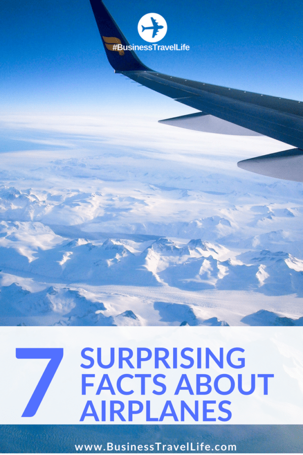7 Surprising Facts About Airplanes - Business Travel Life