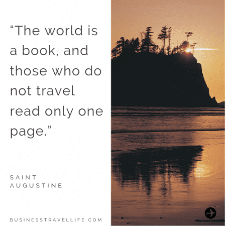 The Best Travel Quotes To Inspire Your Next Trip - Business Travel Life