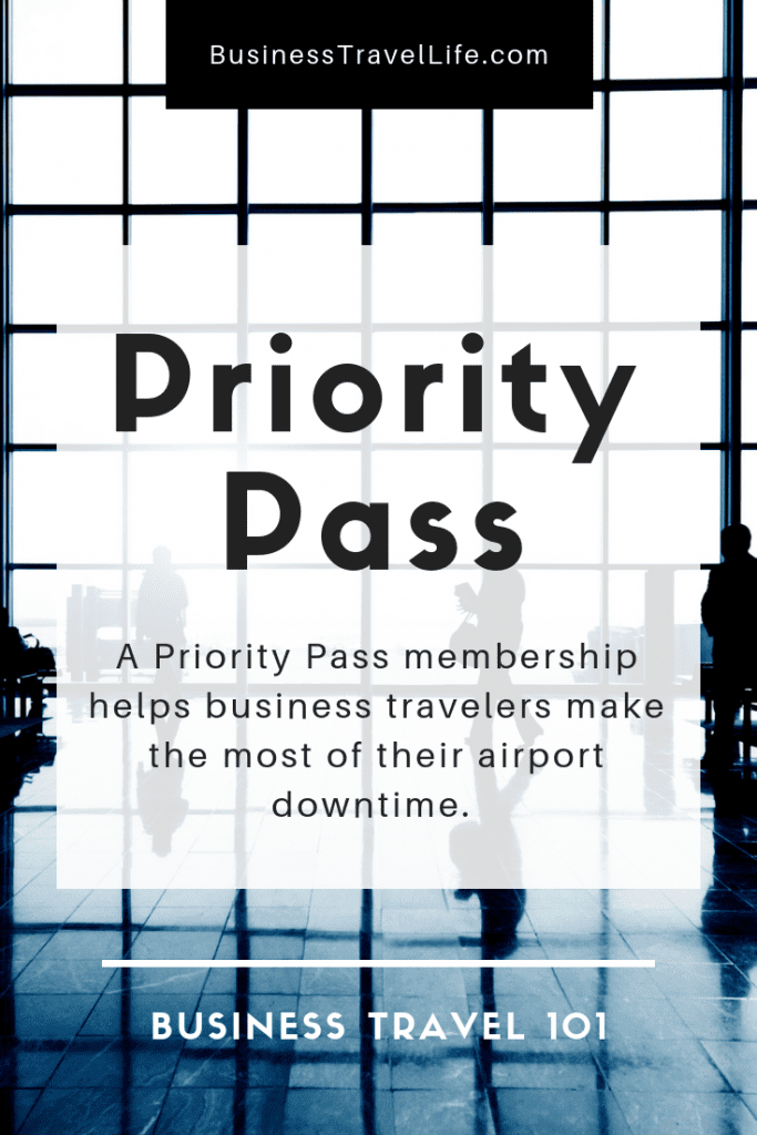 Business Travel 101: Priority Pass Membership for Work Travel